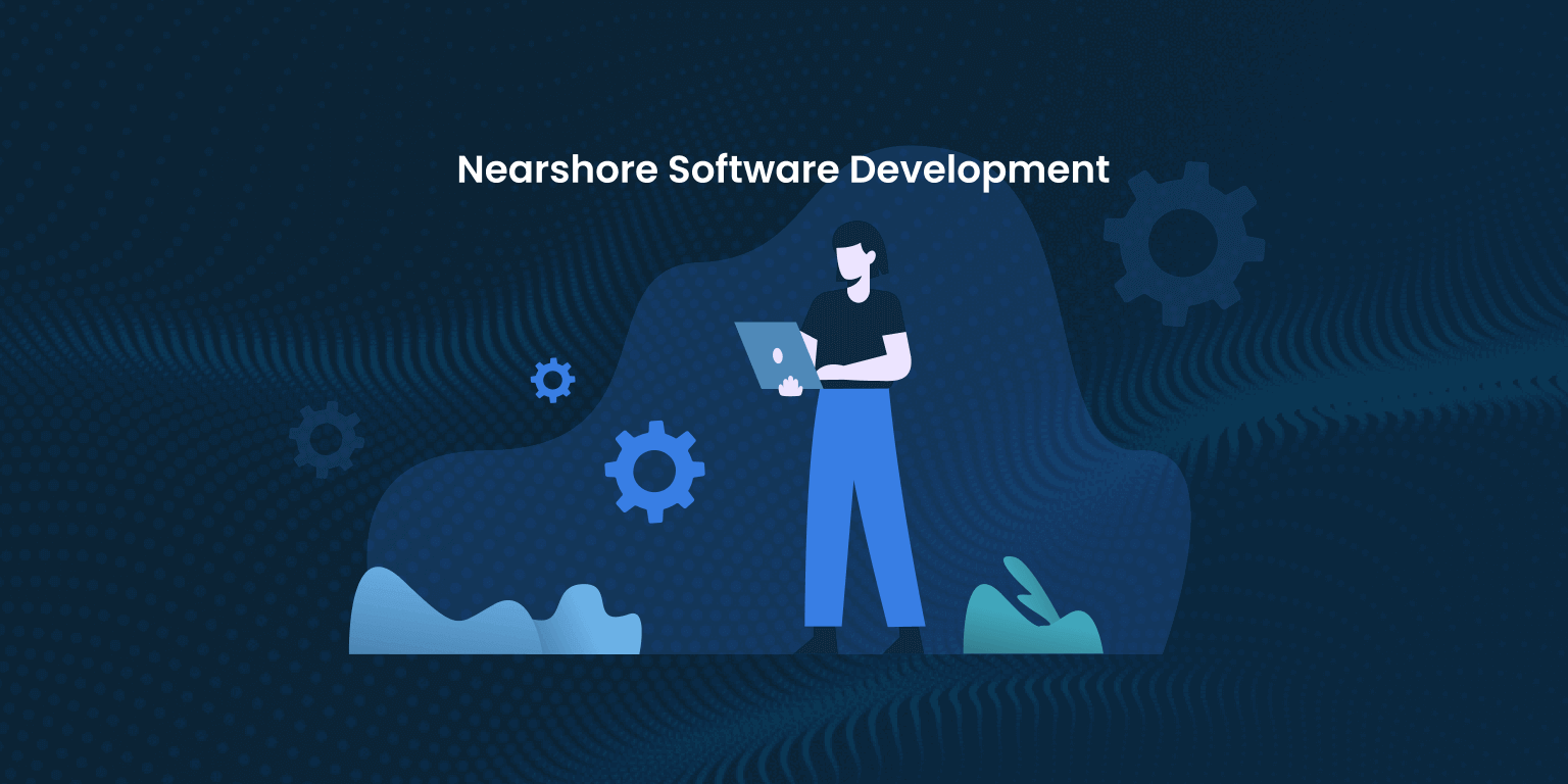 Top Tips for Successful Nearshore Software Development